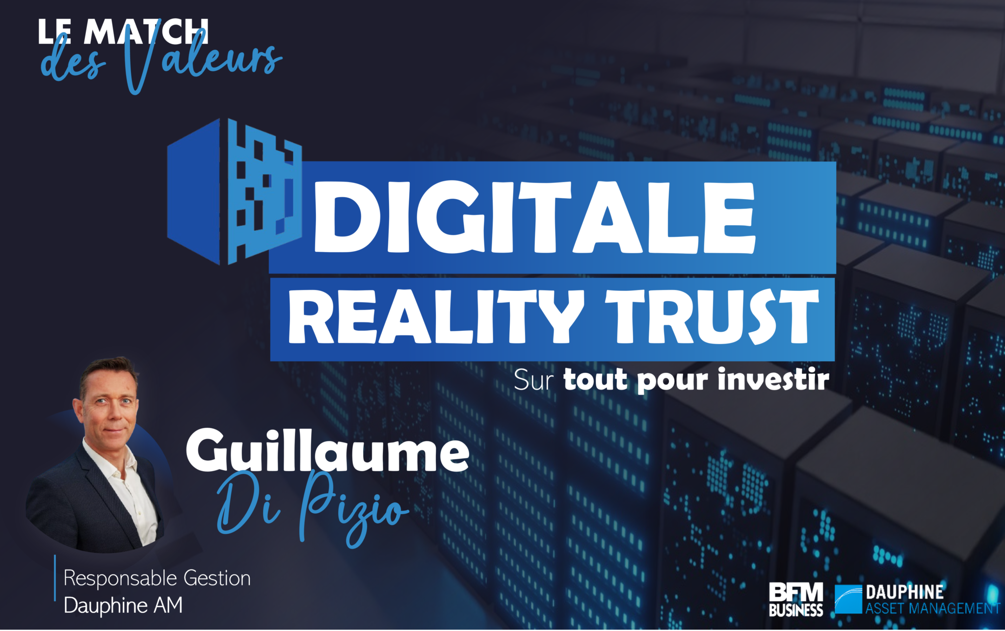Zoom sur Digital Realty Trust ! | Dauphine Asset Management
